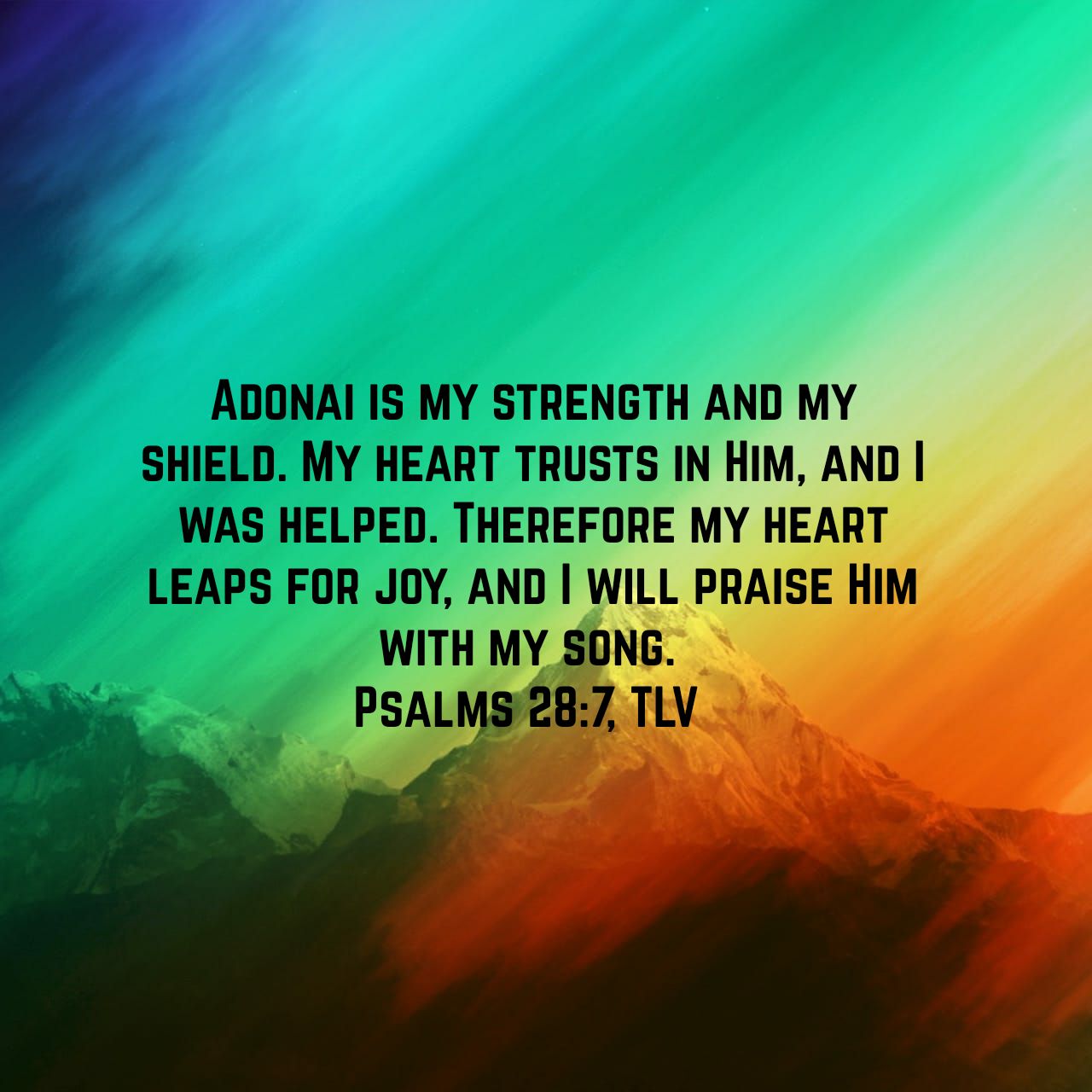 Daily Word Psalm 28 7 Terri Gillespie Daily Word Psalm 28 7 Terri Gillespie