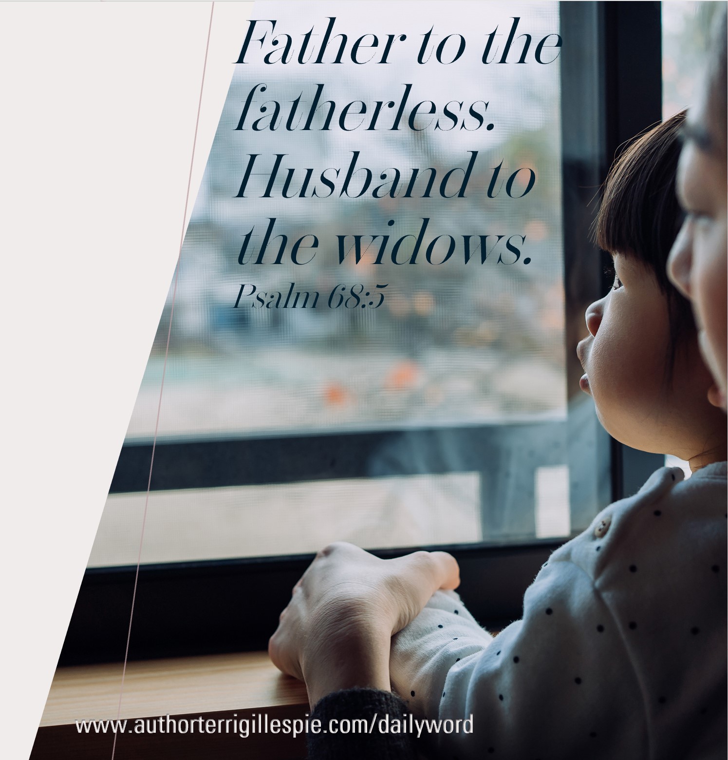 Daily Word: Us, Too, Psalm 68:6[5] - Terri Gillespie