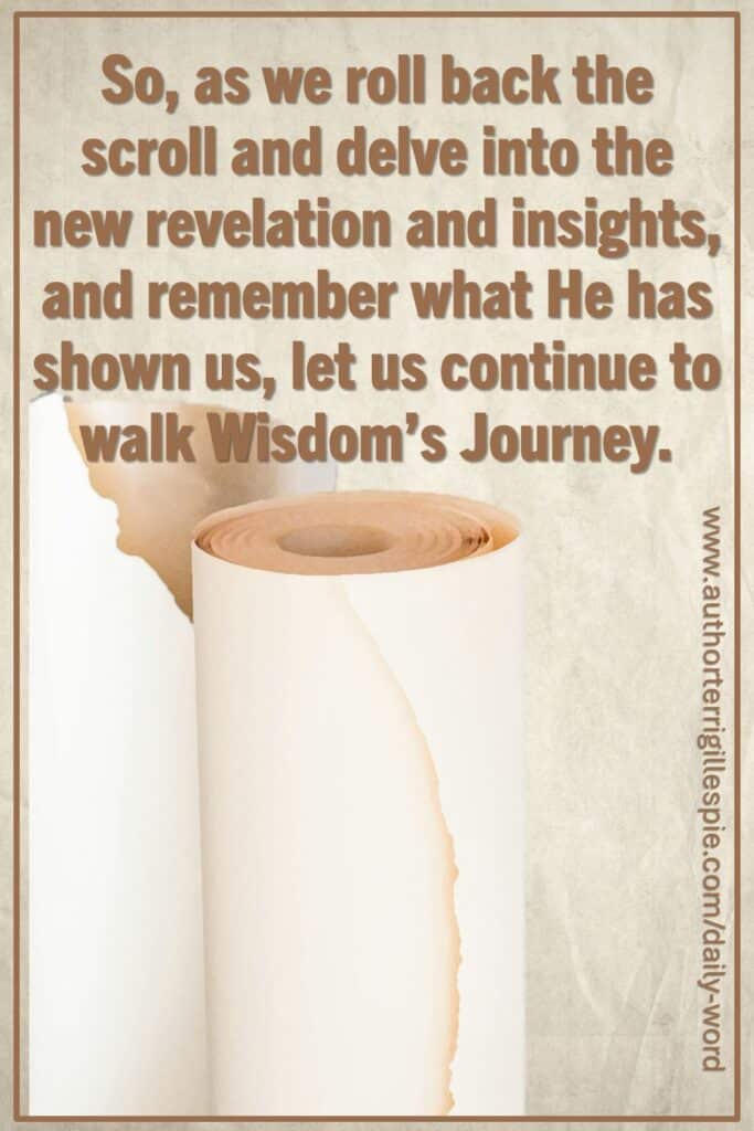 Daily Word: Roll Back the Scroll — QUICK! Proverbs 1:27 - Terri Gillespie